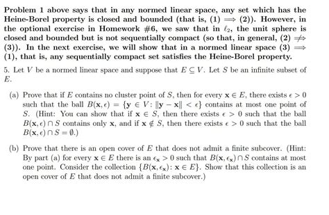 Solved Roblem 1 Above Says That In Any Normed Linear Space