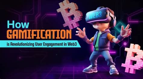 Web3 Platforms Use Gamification To Engage Users