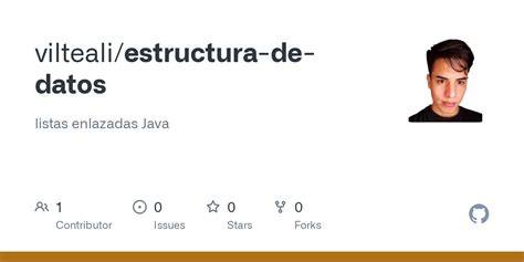 GitHub Vilteali Estructura De Datos Listas Enlazadas Java