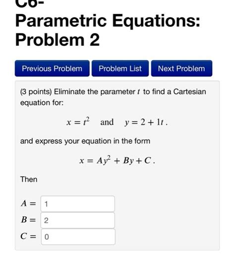 Solved Parametric Equations Problem Points Eliminate Chegg