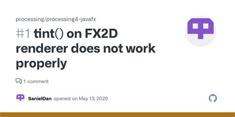 Tint On Fx2d Renderer Does Not Work Properly · Issue 1 · Processing