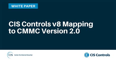 Cis Critical Security Controls V8 Cybersecurity Maturity Model