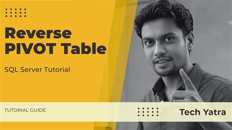 Sql Server Expert Shares Reverse Pivot Table Secrets Youtube