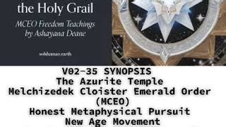 V02 35 Synopsis The Azurite Temple Melchizedek Cloister Emerald Order