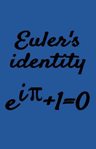 EULER S IDENTITY Math Mathematics Notebook Perfect Squared And Ruled Notebook For School