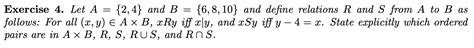 solved exercise 4 let a {2 4} and b {6 8 10} and define