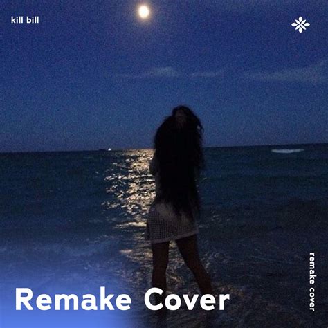 ‎apple Music 上renewwed Capella And Tazzy的专辑《kill Bill Remake Cover