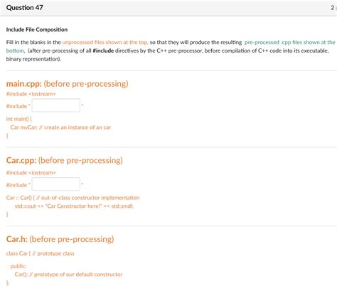 Solved Question 47 2 Include File Composition Fill In The