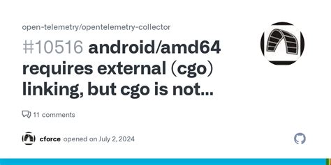android amd64 requires external cgo linking but cgo is not enabled