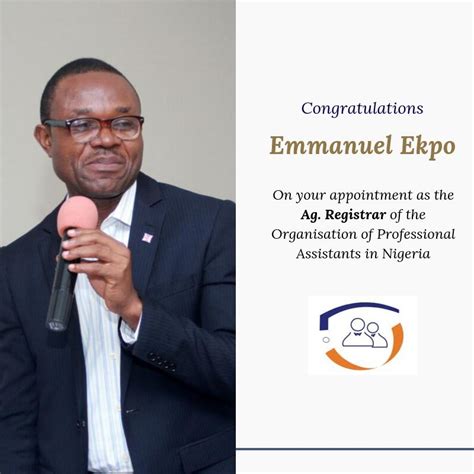 Organisation Of Professional Assistants On Linkedin A Big Congratulations To Emmanuel Ekpo On