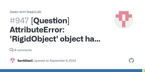 Question Attributeerror Rigidobject Object Has No Attribute