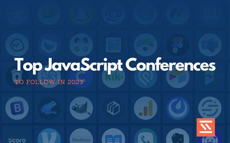 Top JavaScript Conferences To Attend In Startup Stash