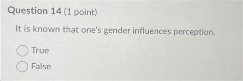 Solved Question 14 1 ﻿point It Is Known That Ones Gender