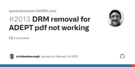 Drm Removal For Adept Pdf Not Working · Issue 2013 · Apprenticeharperdedrmtools · Github