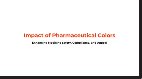 Coloring Agents In Medicines What You Need To Know