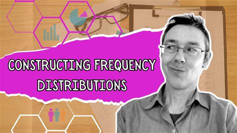 Constructing Frequency Distributions Youtube