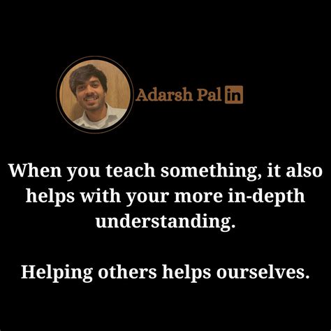 Teaching Knowledgesharing Continuouslearning Mentorship Adarsh Pal