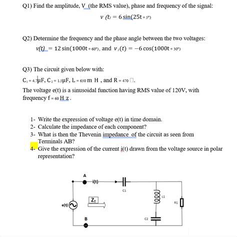 Solved Q Find The Amplitude V The RMS Value Phase And Chegg