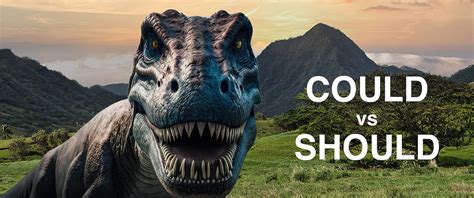 A Business Lesson From Jurassic Park By Jennifer Cresswell Medium