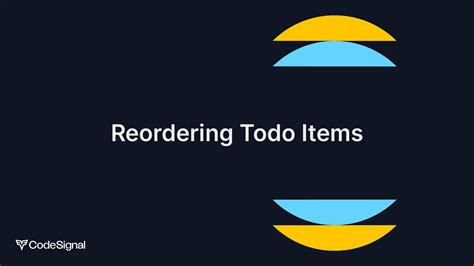 Reordering Todo Items Codesignal Learn