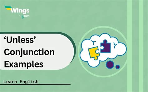 Check 17 ‘unless Conjunction Examples With Meaning And Usage Leverage Edu Explore