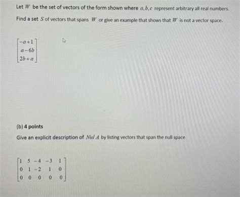 Solved Let W Be The Set Of Vectors Of The Form Shown Where Chegg