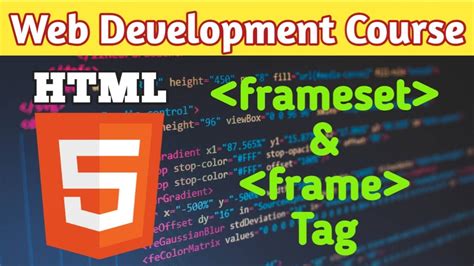 frameset tag and frame tag in html how to divide a webpage into