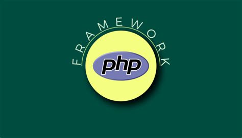 Top Best PHP Frameworks For Developers TutsForWeb