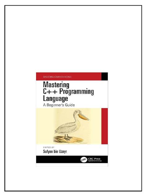 Mastering C Programming Language A Beginners Guide Sufyan Bin Uzayr Pdf Download Pdf C