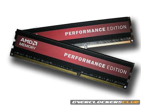 AMD Performance Edition GB Memory Review Overclockers Club