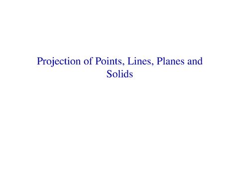 Projection Of Point Line Plane Projection Of Points Lines Planes