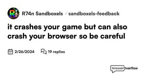 It Crashes Your Game But Can Also Crash Your Browser So Be Careful 🚨