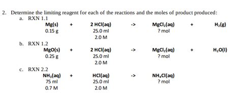 Solved Determine The Limiting Reagent For Each Of The Chegg