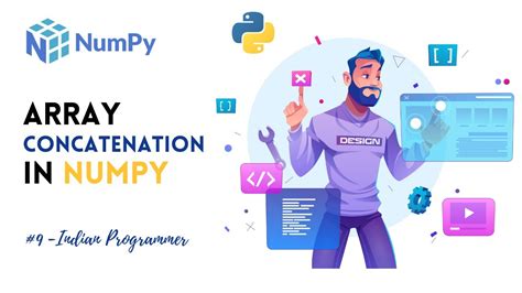 Array Concatenation In Numpy Numpy Complete Tutorials In Hindi Indian Programmer Youtube