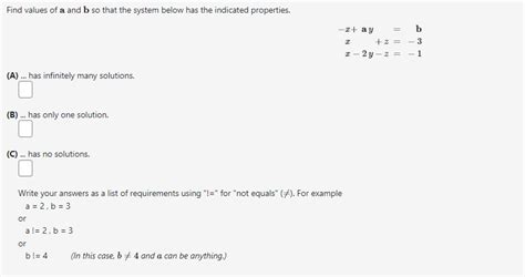 solved find values of a and b ﻿so that the system below has