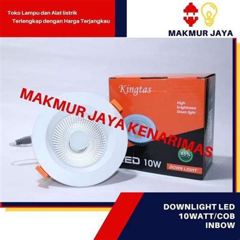Jual Downlight Led Inbow Cob Watt Lampu Plafon Inbow Led Murah Downlight Di Seller Makmur