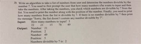 Solved 3 Write An Algorithm To Take A List Of Numbers From Chegg Com