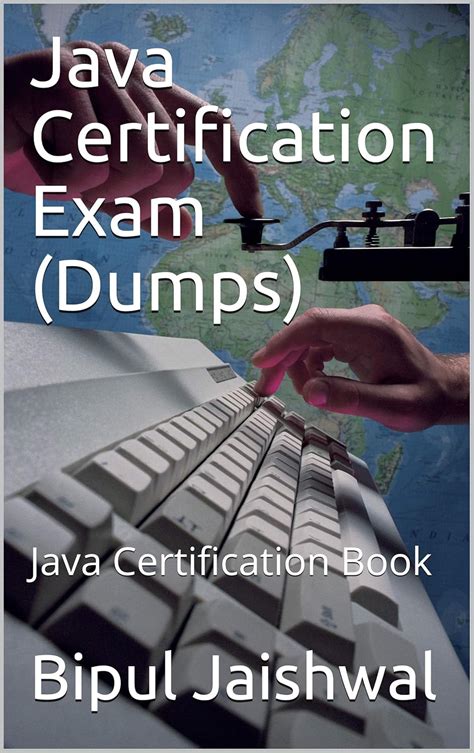 Java Certification Exam Dumps Java Certification Book Ebook Jaishwal Bipul