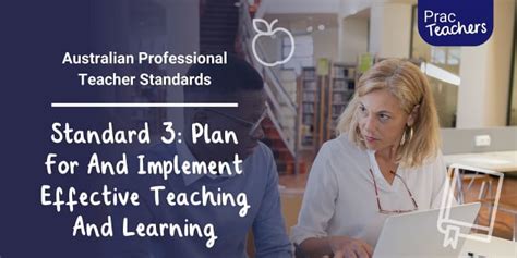 3 Plan For And Implement Effective Teaching And Learning