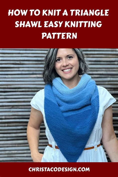 How To Knit A Triangle Shawl Easy Knitting Pattern Free Knit Shawl Patterns Easy Knitting