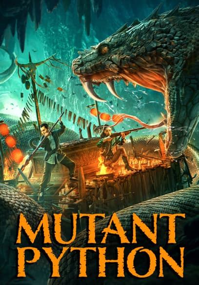 Watch Mutant Python 2021 Free Movies Tubi