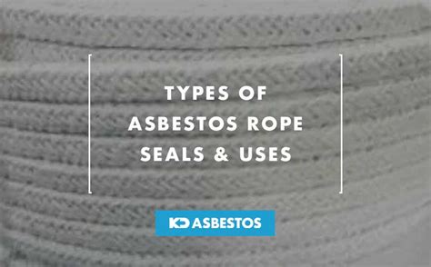 Types Of Asbestos Rope Seals And Uses