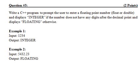 Solved Question 3 2 Points Write A C Program To Prompt