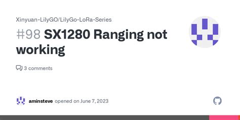 SX Ranging Not Working Issue Xinyuan LilyGO LilyGo LoRa Series GitHub