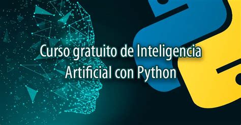 Universidad De Harvard Curso Gratuito De Inteligencia Artificial Con Python