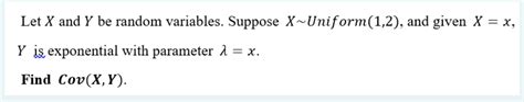 solved let x and y be random variables suppose