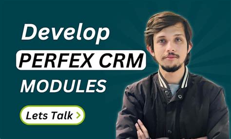 Design Develop And Customize Perfex Crm Modules By Corpela Fiverr