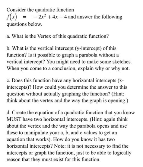 Solved Consider The Quadratic Function F X −2x2 4x−4 And