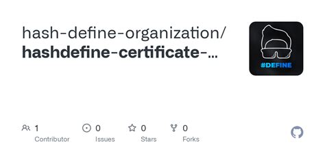 Github Hash Define Organizationhashdefine Certificate Generator