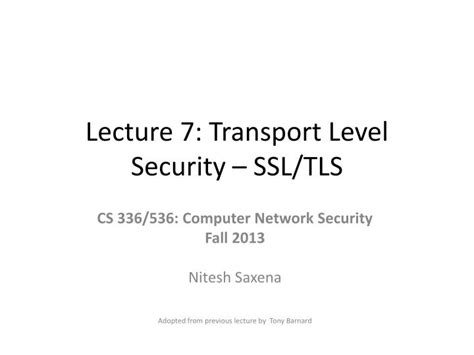 Ppt Lecture 7 Transport Level Security Ssltls Powerpoint